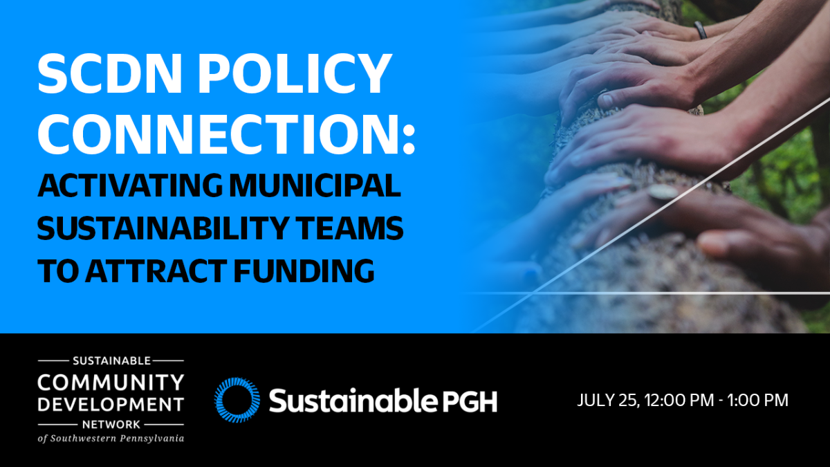Register Today: 7/25 SCDN Policy Connection: Activating Municipal ...
